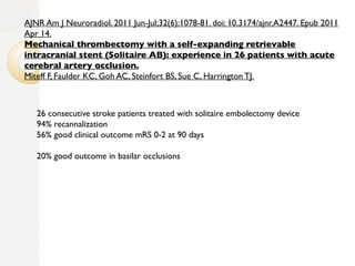 Ken Faulder: Clot Retrieval and the Future of Stroke | PDF