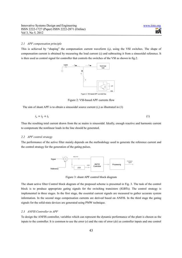 Neuro fuzzy control technique in hybrid power filter for power quality improvement in a three ...