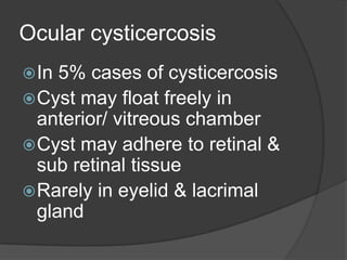 Neuro ocular cysticercosis | PPT