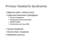 Neuro ophthalmologic causes of headache | PPTX