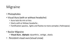 Neuro ophthalmologic causes of headache | PPTX