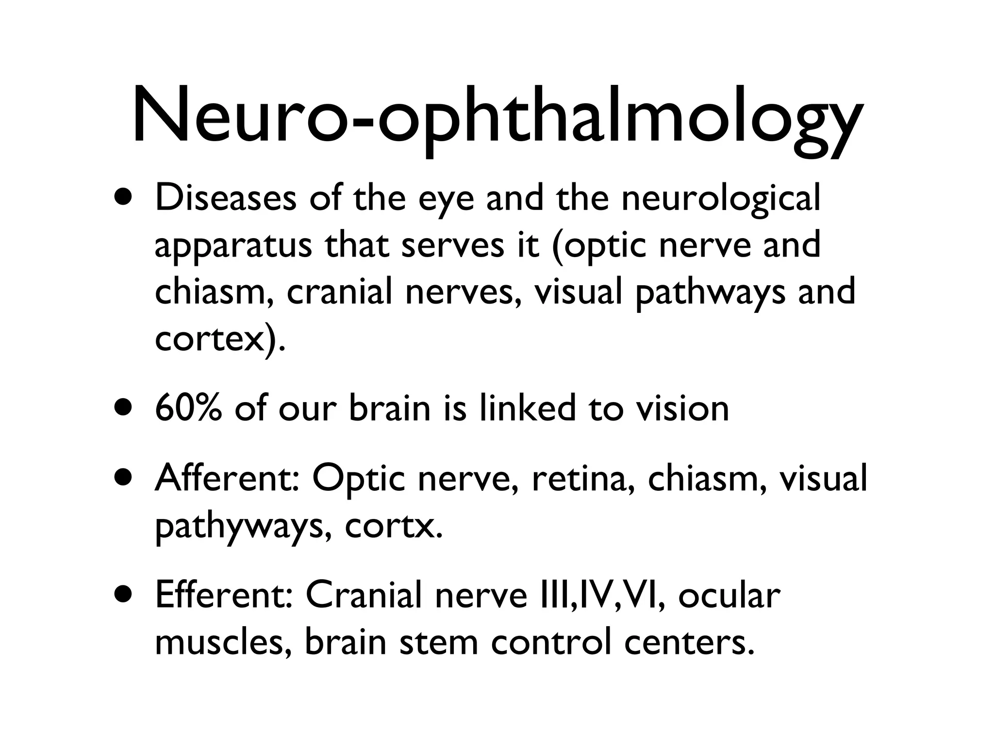 Introduction to Neuro-ophthalmology | PPT