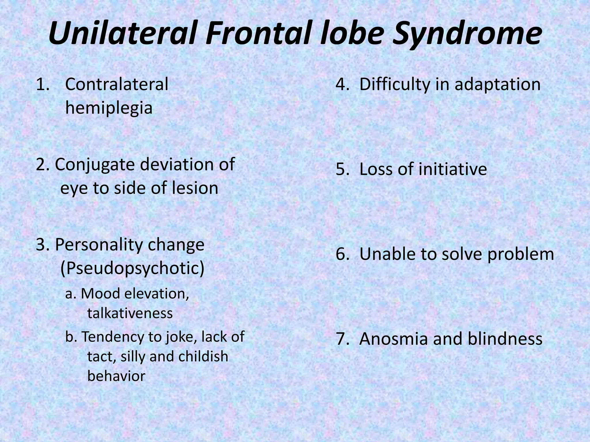 Neuro psychiatric aspect of frontal lobe | PPTX