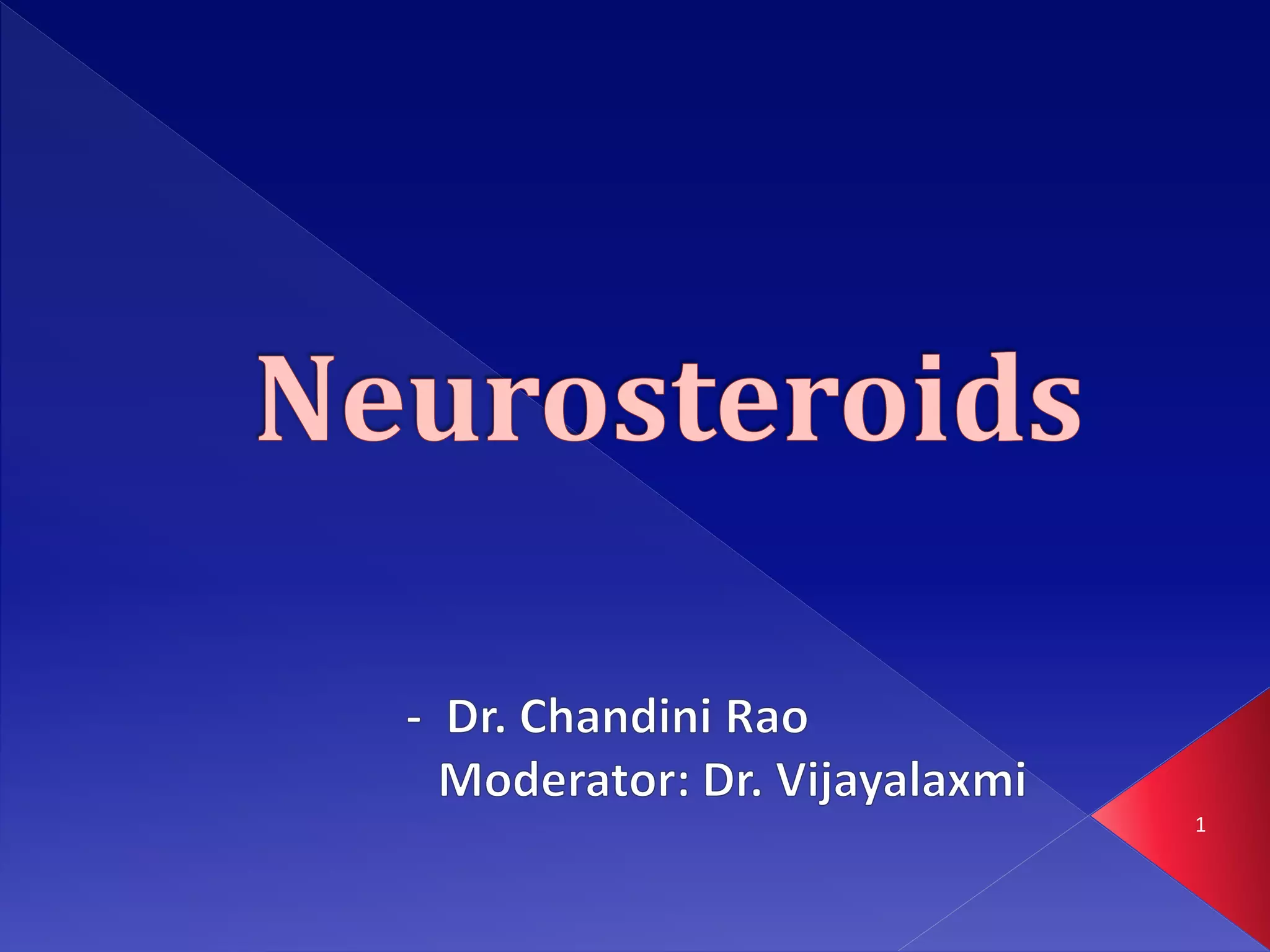 Neuroactive steroids | PPTX