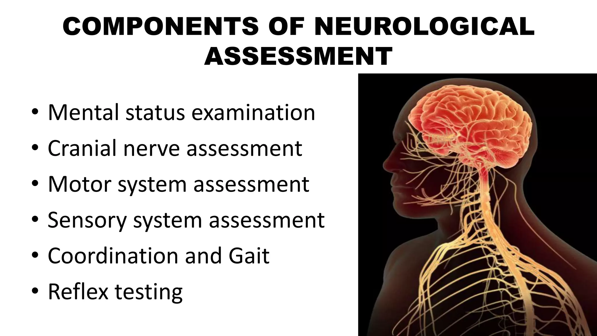 Neurological assessment | PPTX