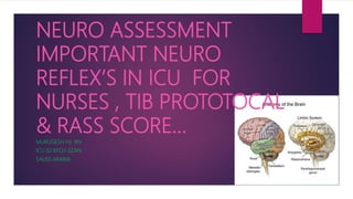 Neuroassessment important neuro reflex’s in icu for nurses +rass score ...