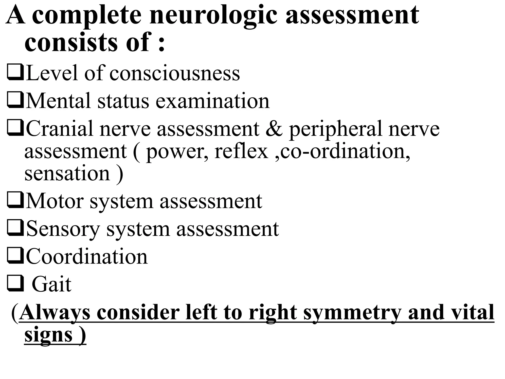 Neuro assesssment | PPTX