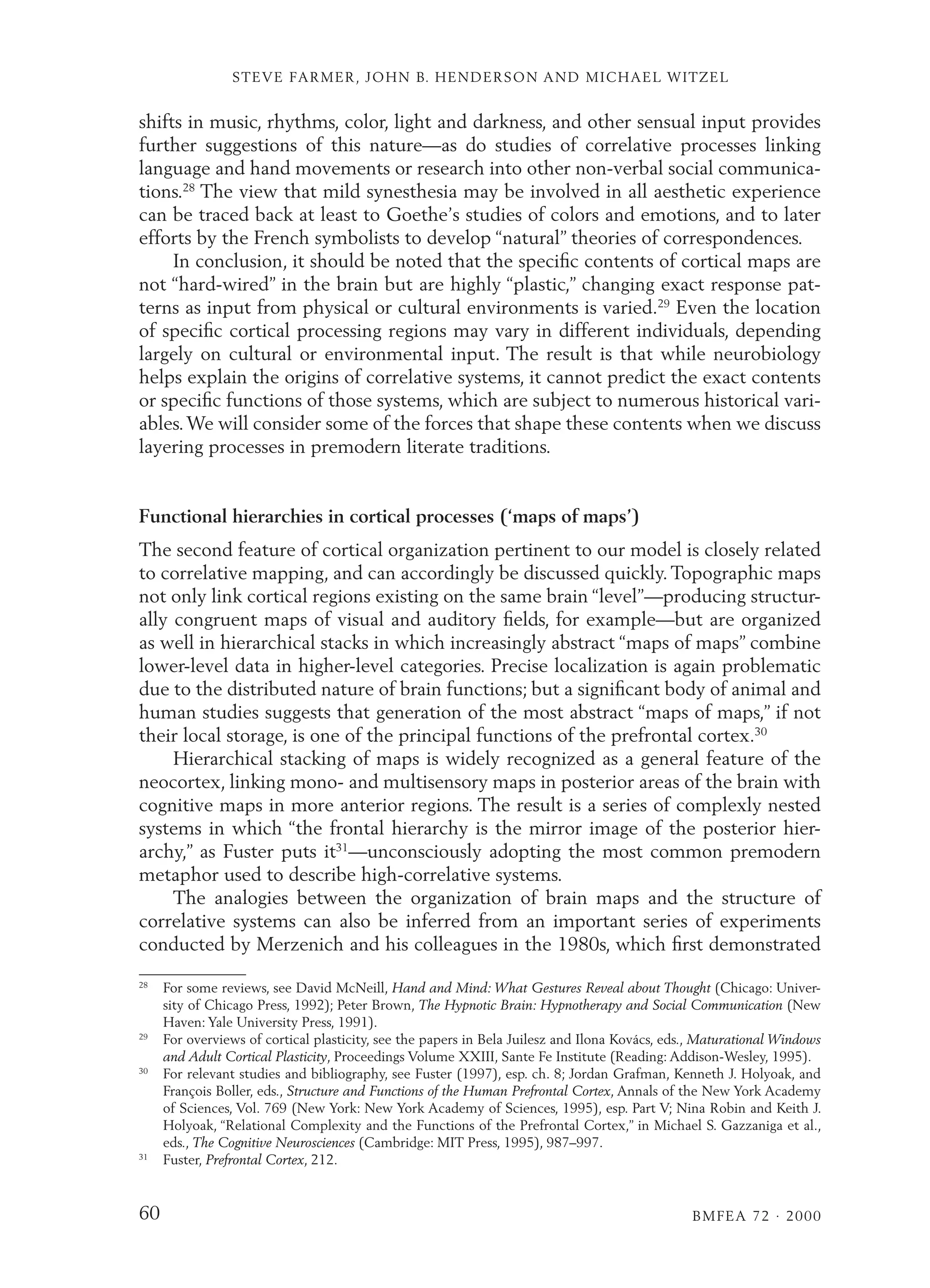 Neurobiology Layered Texts And Correlative Cosmologies — A Cross Cultural Framework For