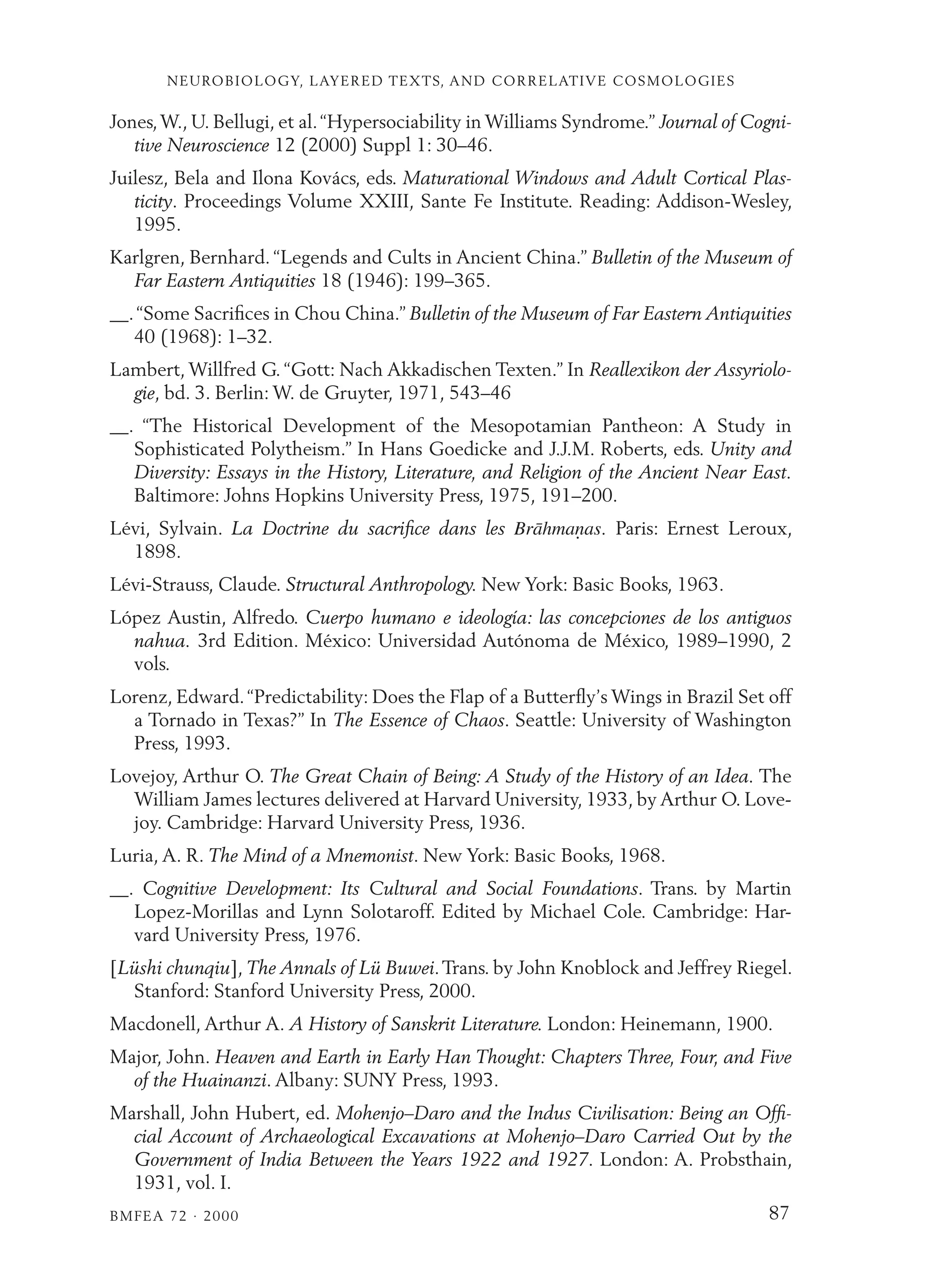 Neurobiology Layered Texts And Correlative Cosmologies — A Cross Cultural Framework For