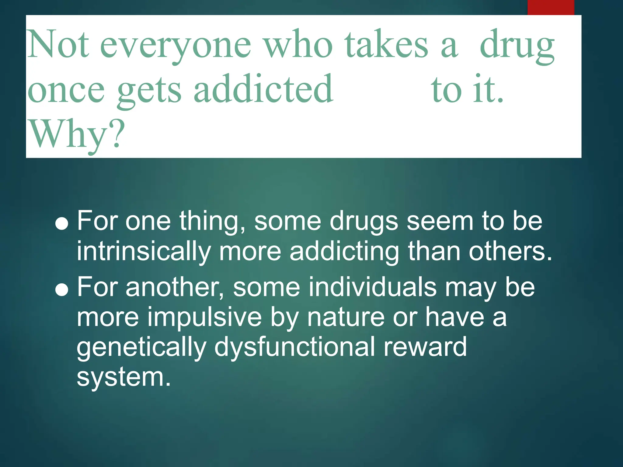 Addiction pptx neurology biological factors | PPTX