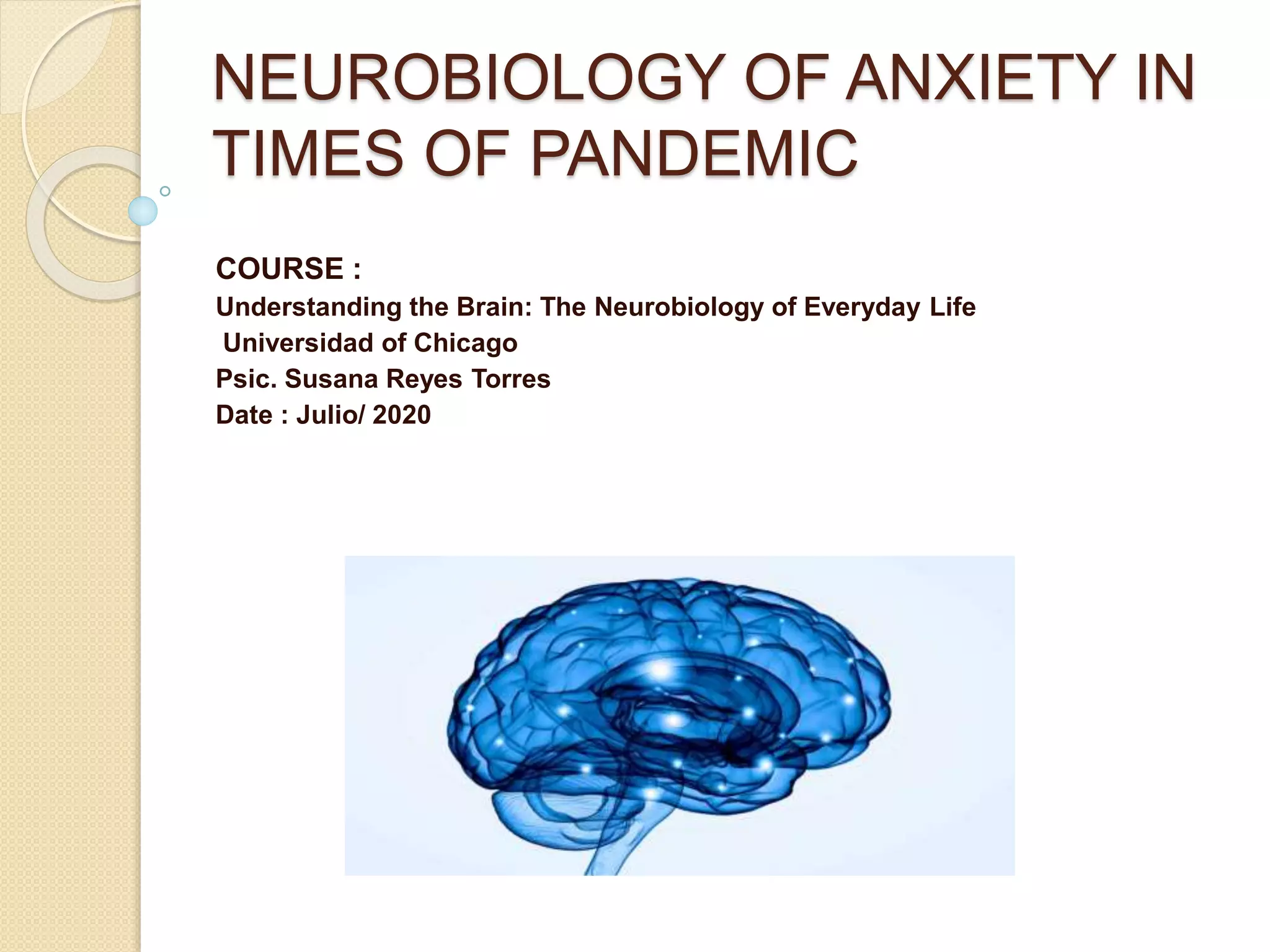 Neurobiology of anxiety in times of pandemic | PPT