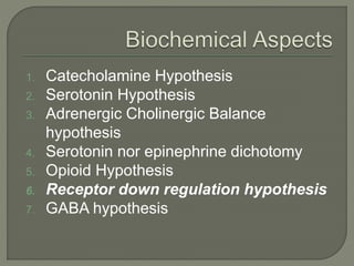 Neurobiology of depression | PPTX