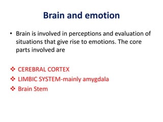 Neurobiology of emotion | PPTX