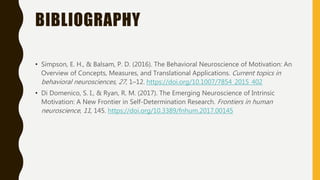 Neurobiology of motivation | PPTX