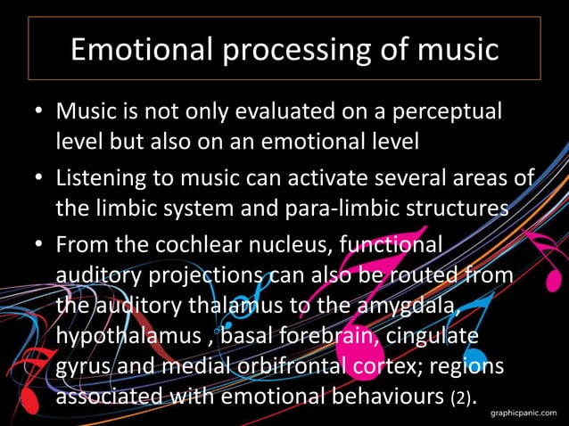 Neurobiology of music on emotion | PPTX