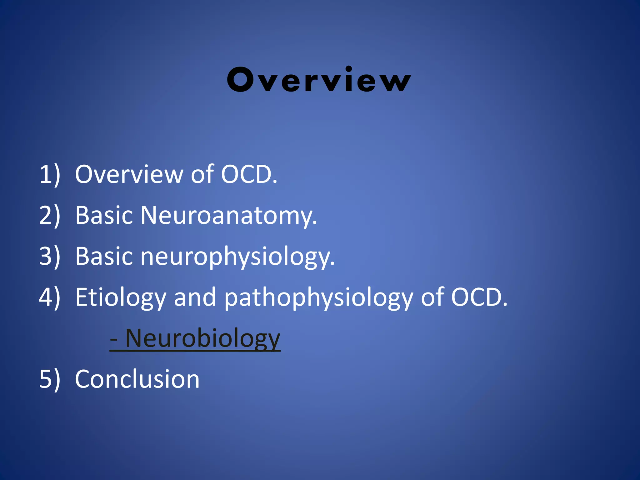 Neurobiology of OCD | PPTX