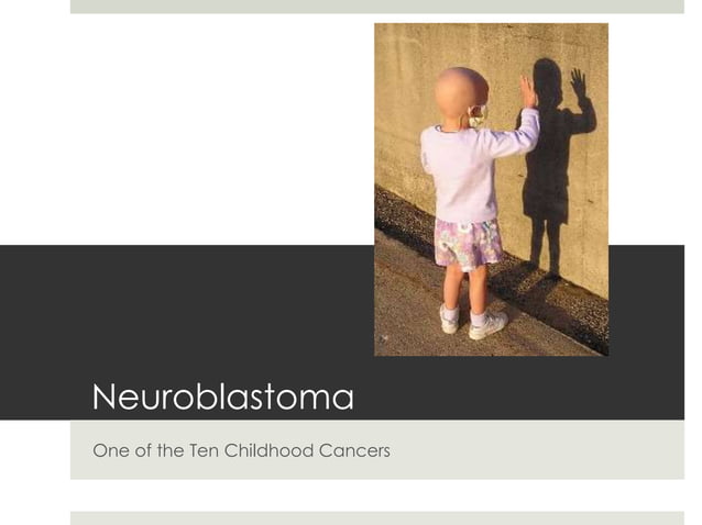 Neuroblastoma | PPT