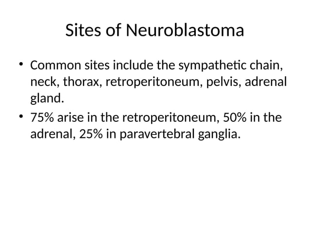 Neuroblastoma_Presentation classification and staging and treatment (1 ...