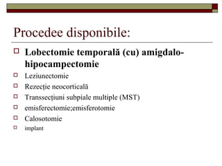 Neurochirurgia epilepsiei | PPT