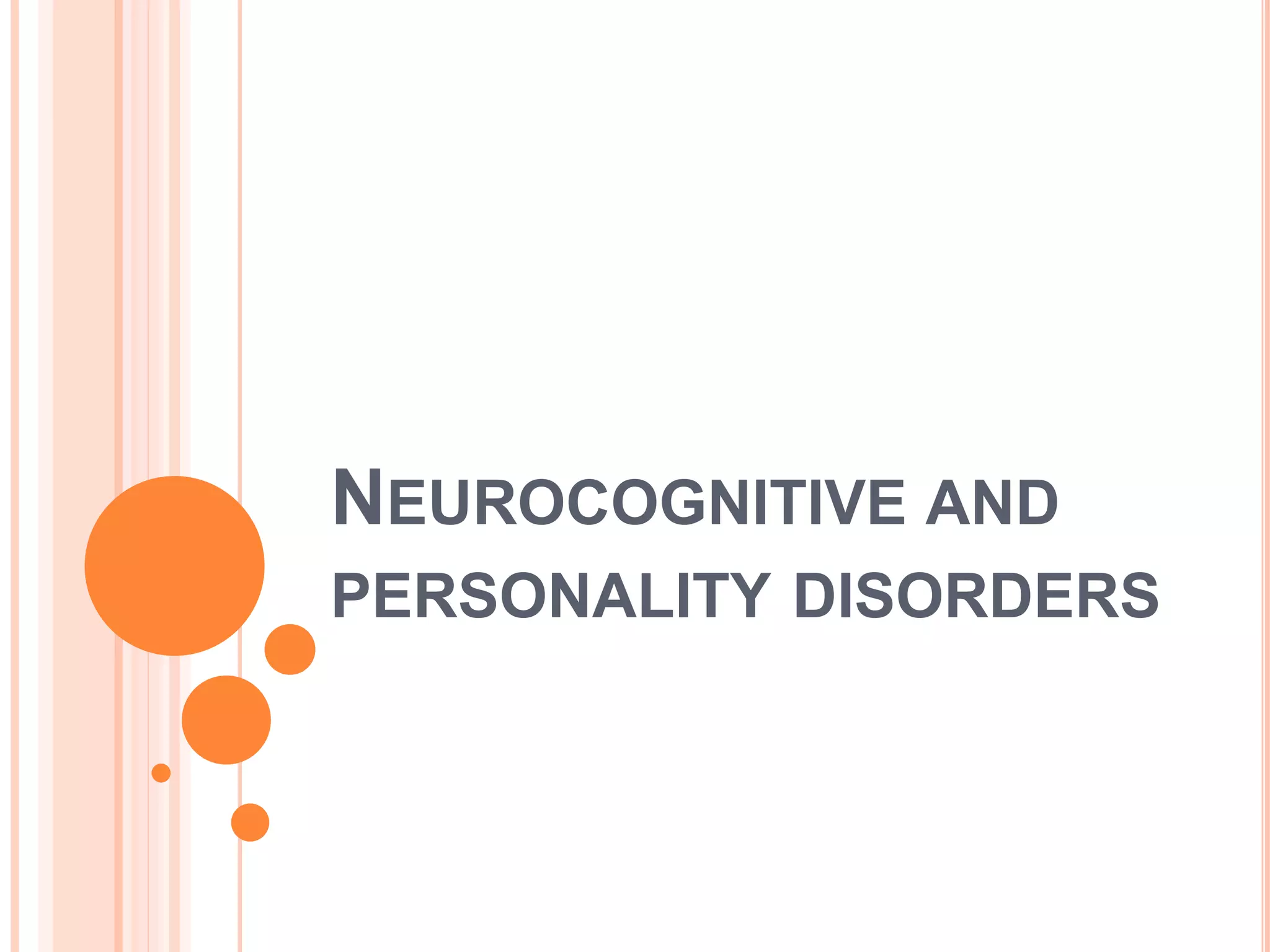 neurocognitive personality disorder | PPT