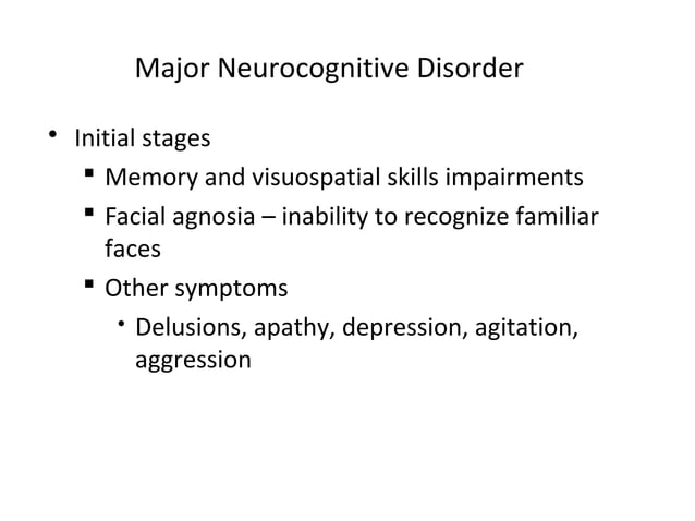 Neurocognitive disorders (1) | PPT | Free Download