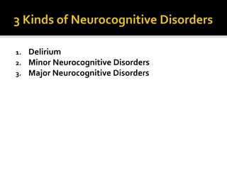 Neurocognitive Disorders for NCMHCE Study | PPTX