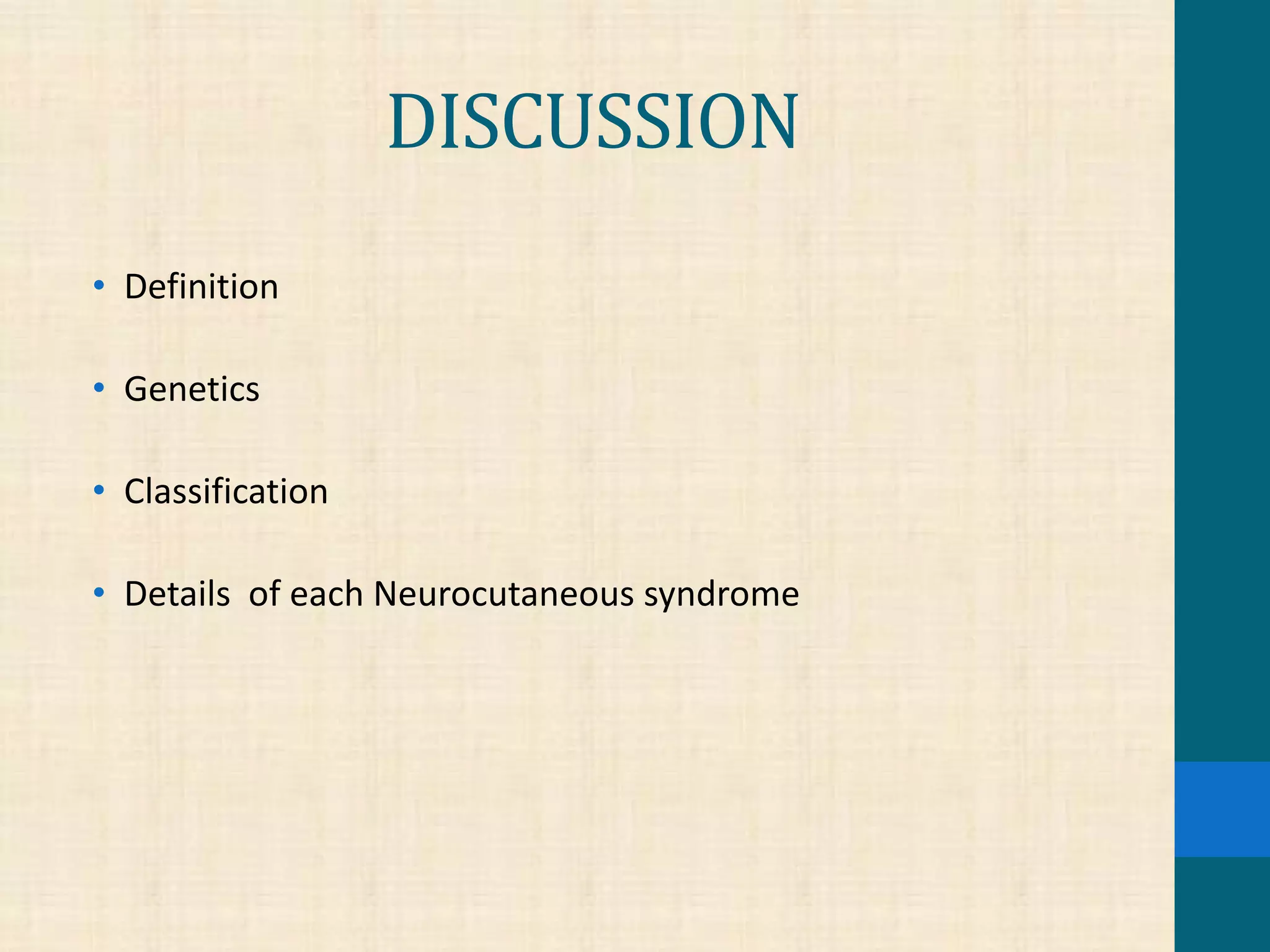 Neurocutaneous syndrome | PPTX