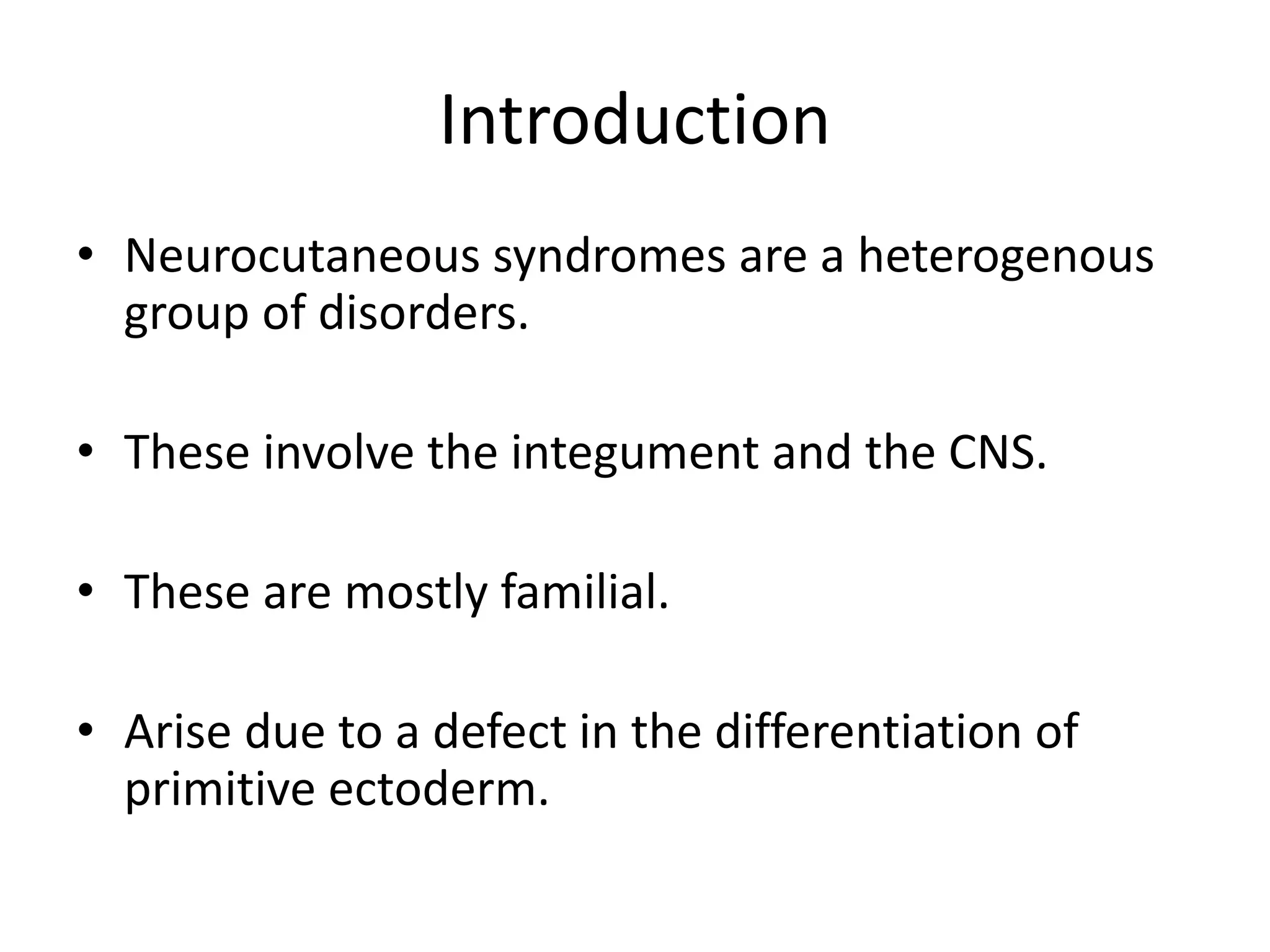 Neurocutaneous syndromes | PPTX | Brain and Nervous System Disorders ...