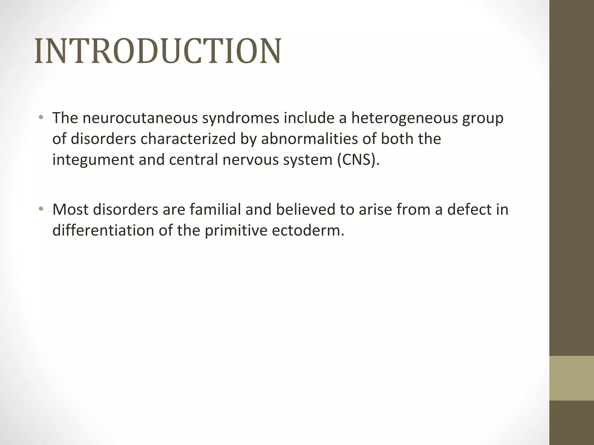 Neurocutaneous Syndromes | PPTX