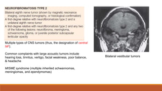 Neurocutaneous syndromes | PPTX