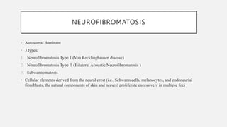 Neurocutaneous syndromes.pptx