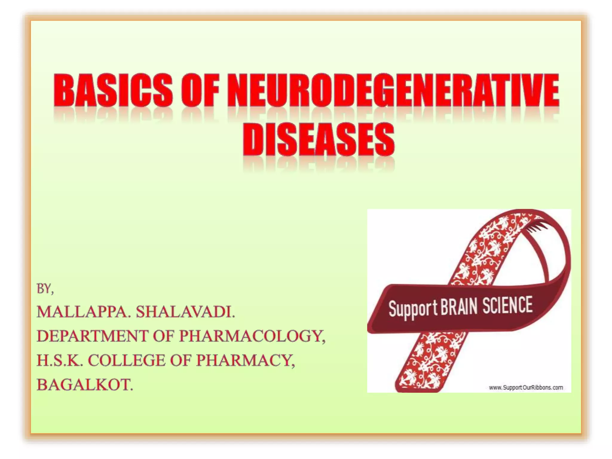 Neurodegeneration ppt | PPTX