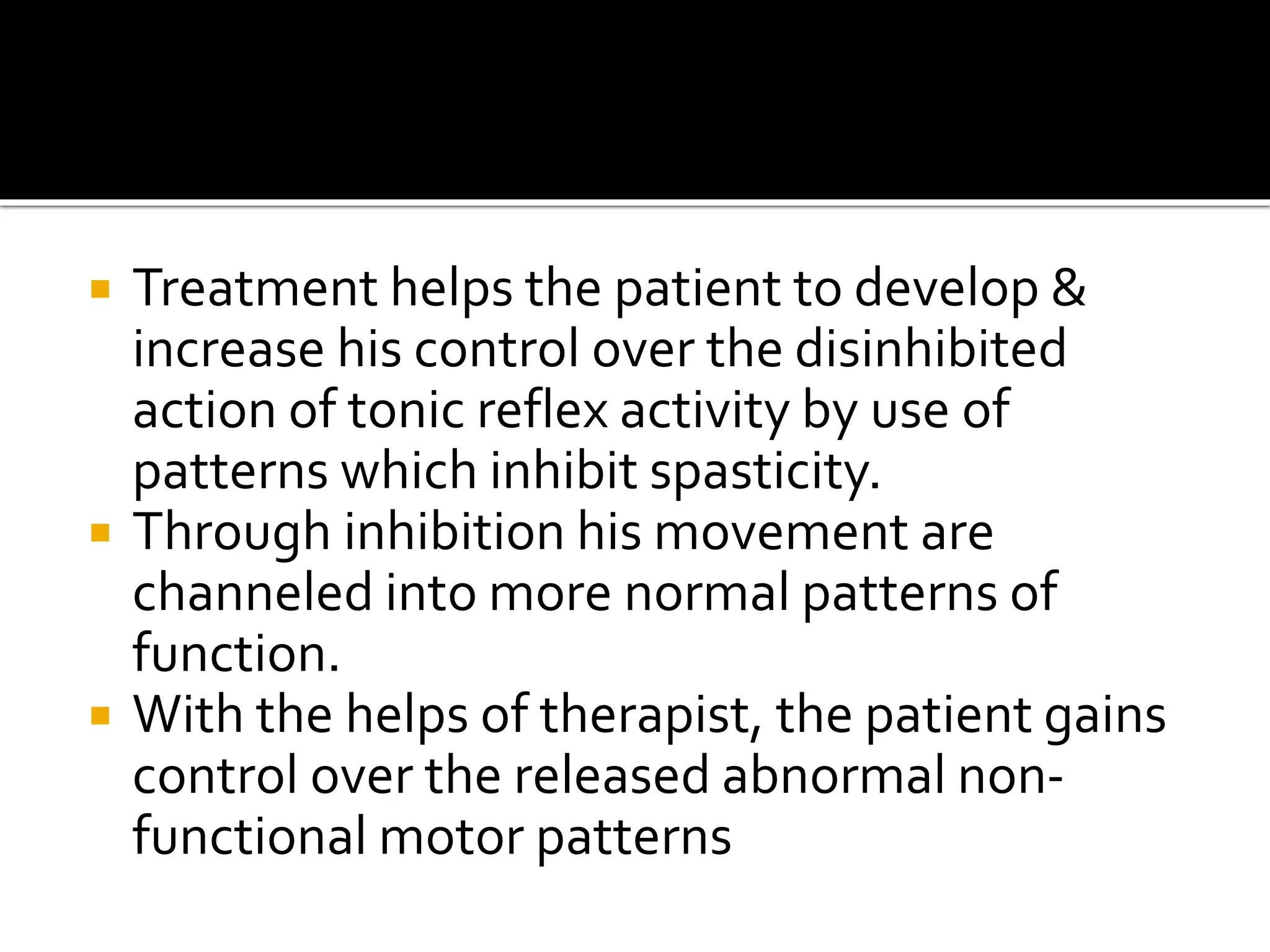Neuro developmental therapy | PPTX