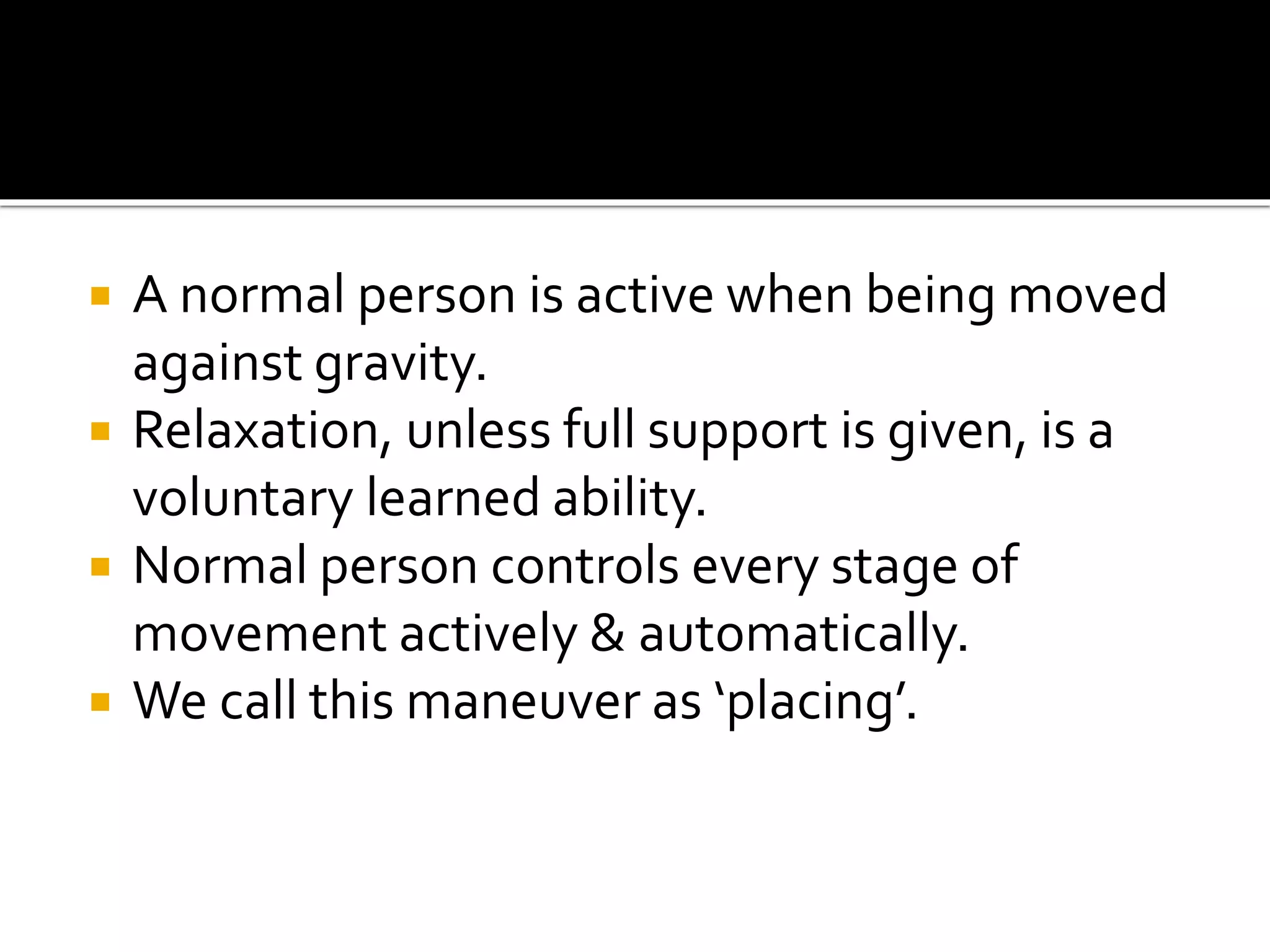 Neuro developmental therapy | PPTX