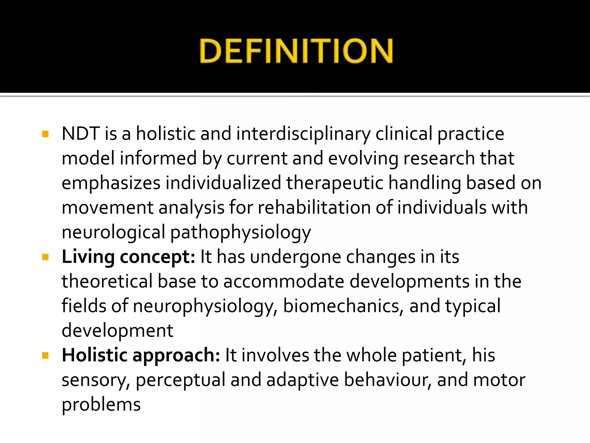 Neuro developmental therapy | PPTX