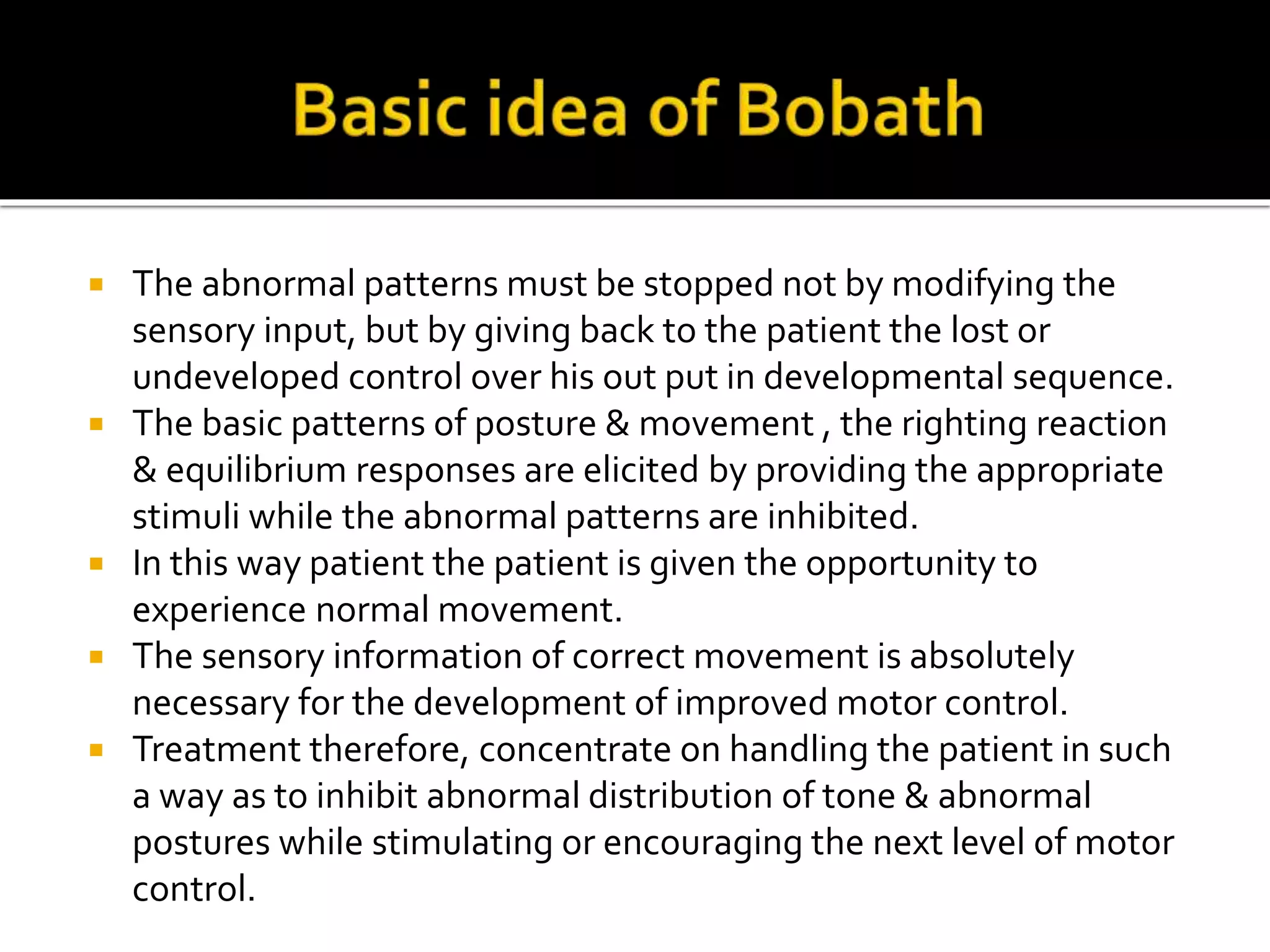 Neuro developmental therapy | PPTX