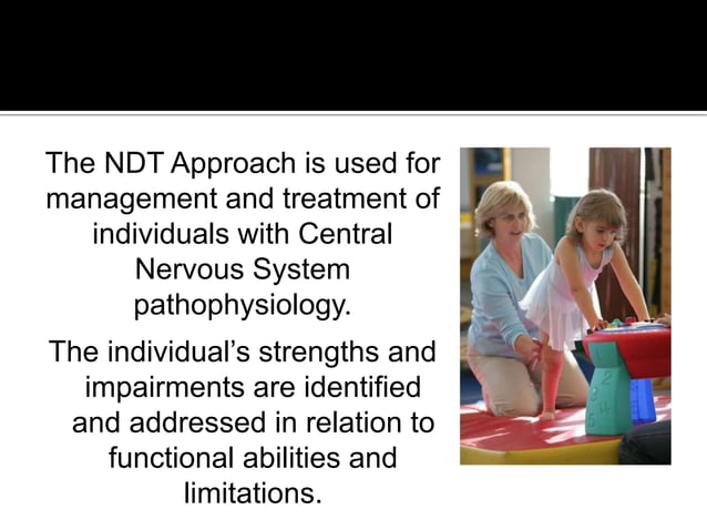 Neuro developmental therapy | PPTX | Brain and Nervous System Disorders ...