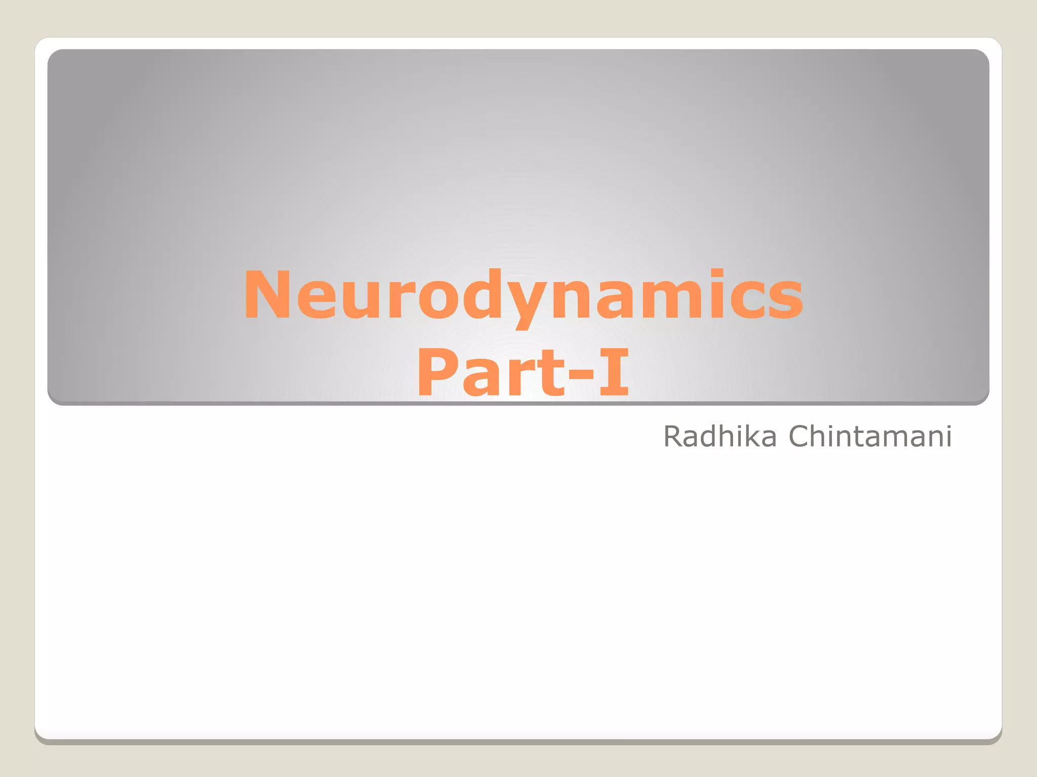 Neurodynamics- I | PDF