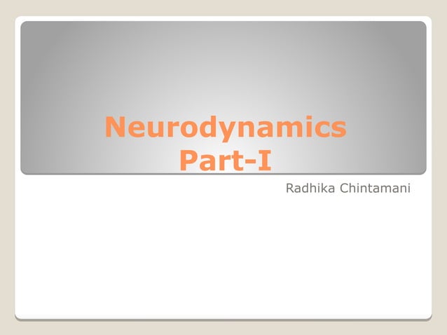 Neurodynamics- I | PDF | Brain and Nervous System Disorders | Diseases and Conditions