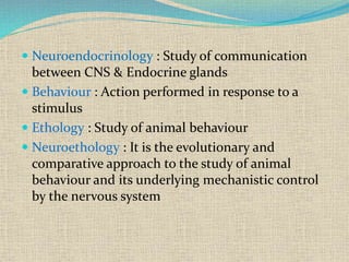 Neuroendocrine mechanism of behaviour in domestic animals | PPTX