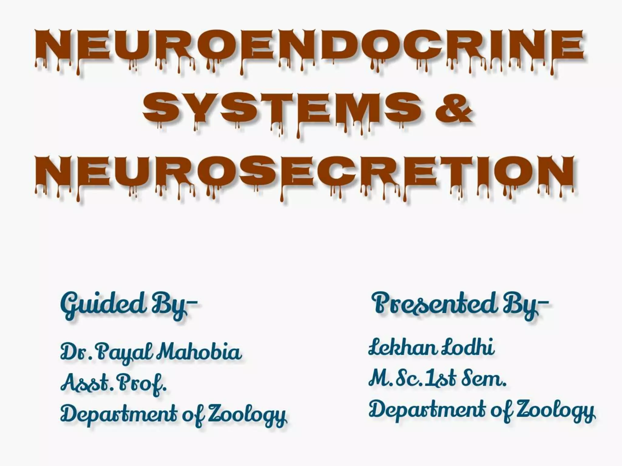 Neuroendocrine system and Neurosecretion | PPTX