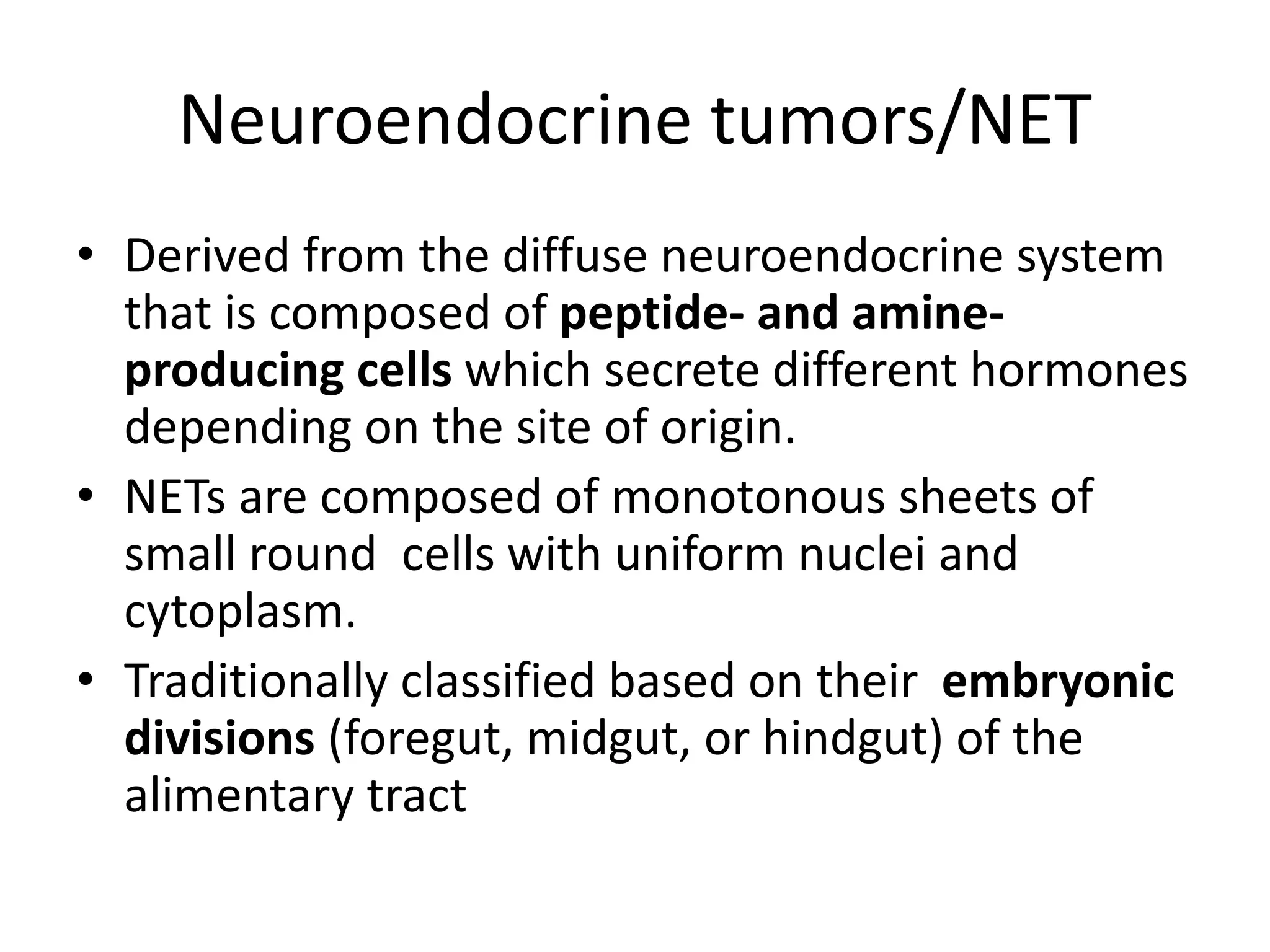 gastrointestinal Neuro endocrine tumors , GIT NET | PPTX