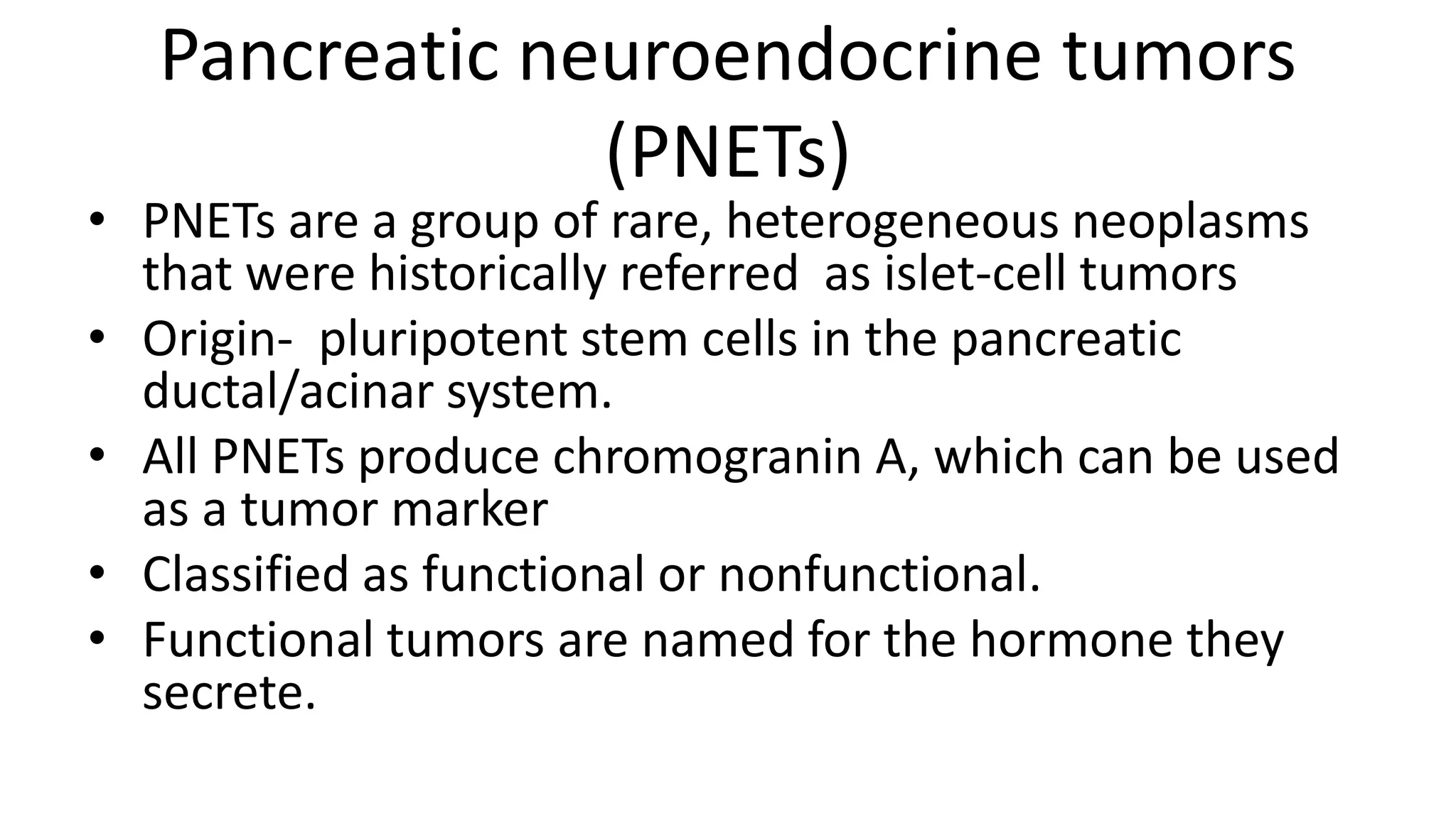 Neuroendocrine tumors of pancreas | PPTX