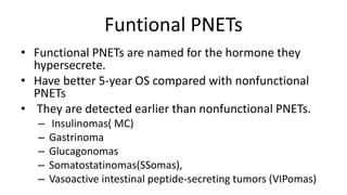 Neuroendocrine tumors of pancreas | PPTX