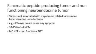 NEUROENDOCRINE TUMORS OF PANCREAS.pptx