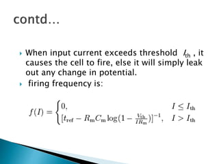Integrate and Fire based neuron model | PPT
