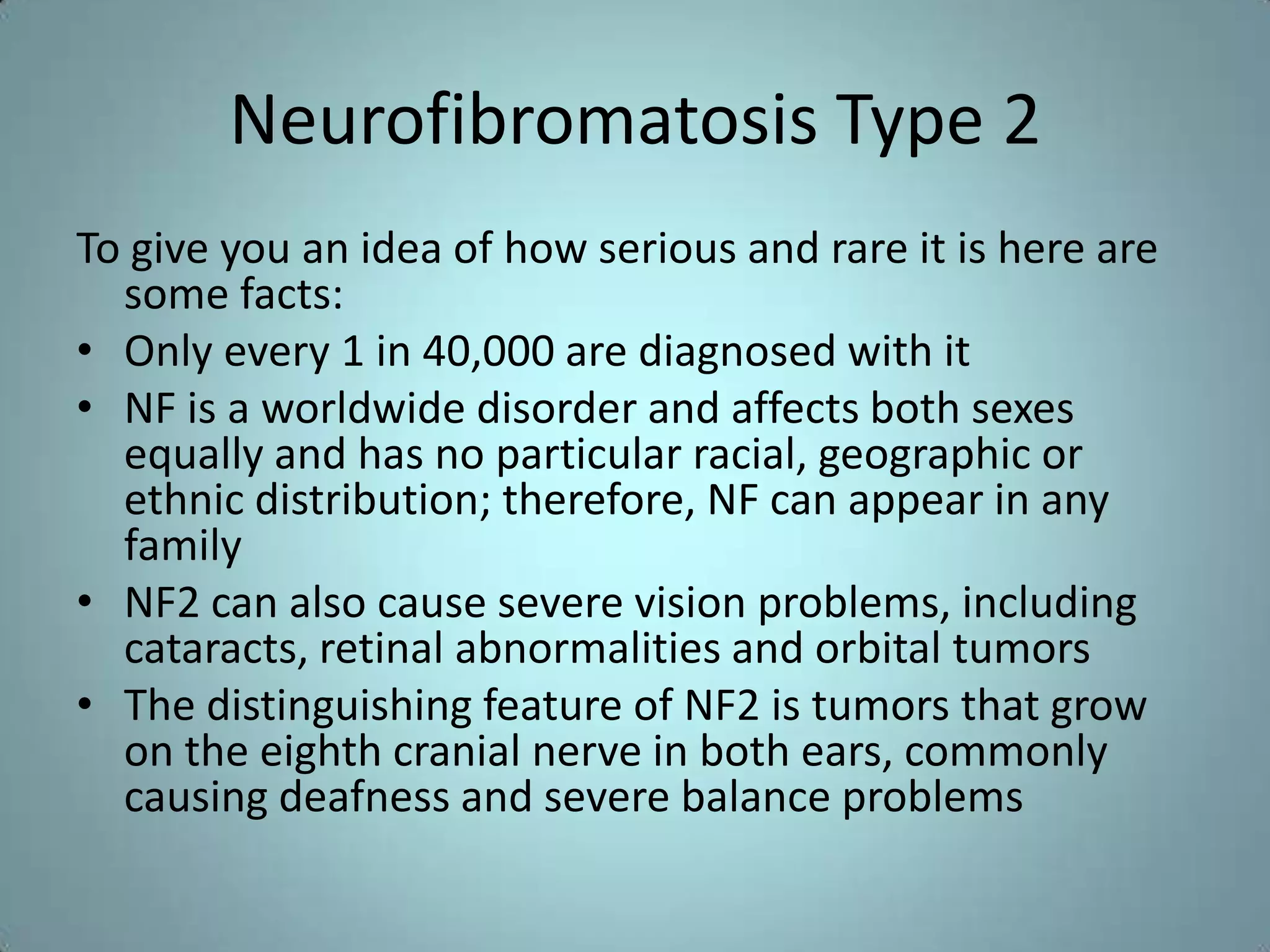 Neurofibromatosis | PPTX