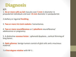 Neurofibromatosis | PPTX