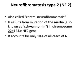 Neurofibromatosis abhijeet | PPTX