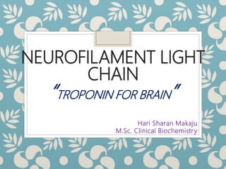 Neurofilament light chain | PPT
